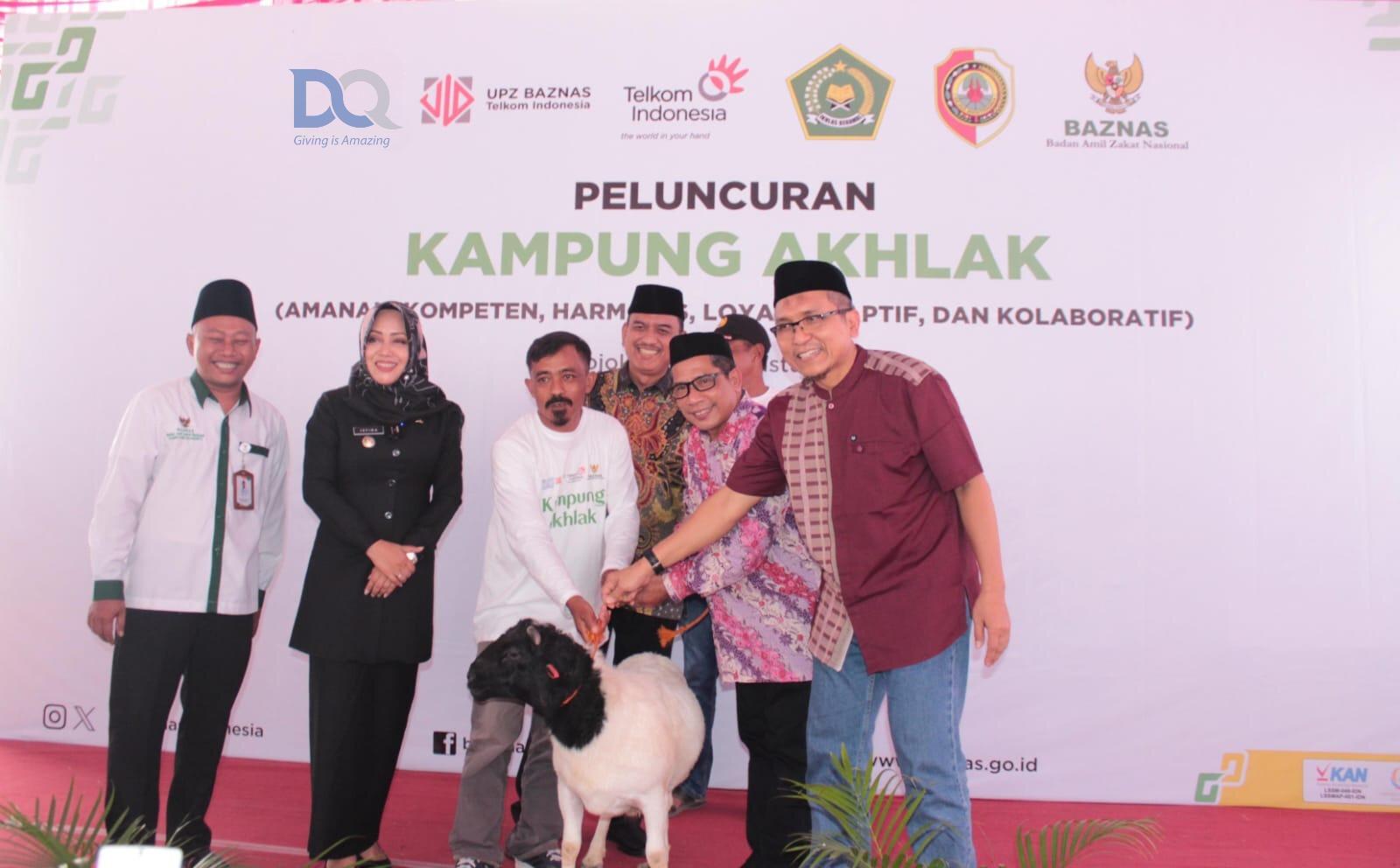 Peluncuran Kampung Akhlak LAZ DQ, UPZ Baznas Telkom dan Baznas RI ... Peluncuran Kampung Akhlak LAZ DQ, UPZ Baznas Telkom dan Baznas RI ...