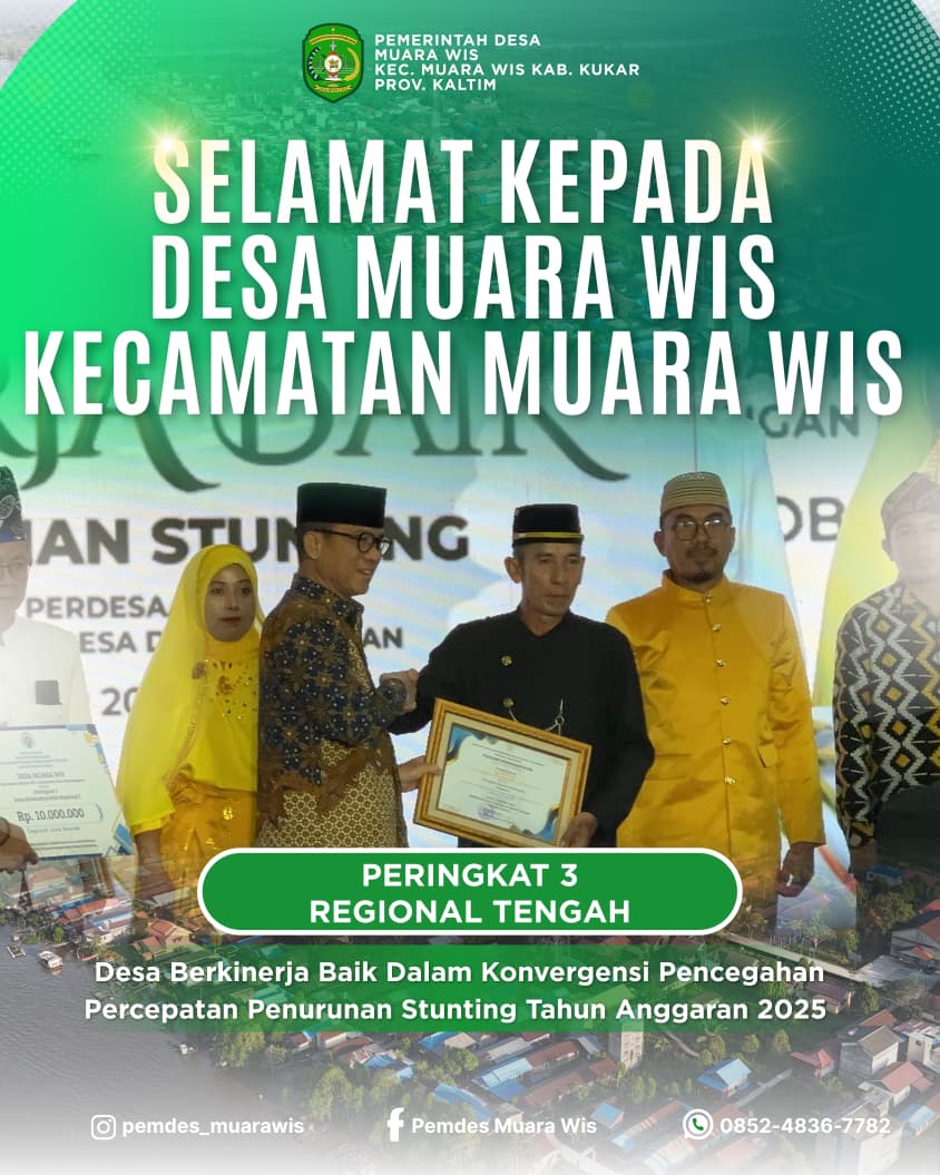 Muara Wis Menggema di Nasional “Desa Kecil, Prestasi Besar dalam Perang ...